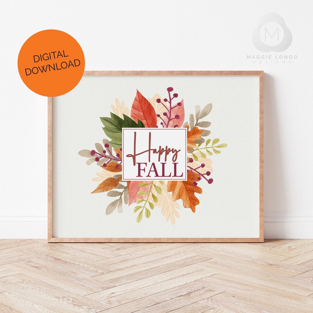 Happy Fall, Printable Wall Art, Digital Download Print - Etsy