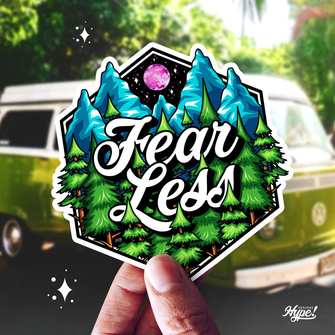 Fearless Sticker Adventure Hiker Decal Fear Less Vinyl Stickers, Pine ...