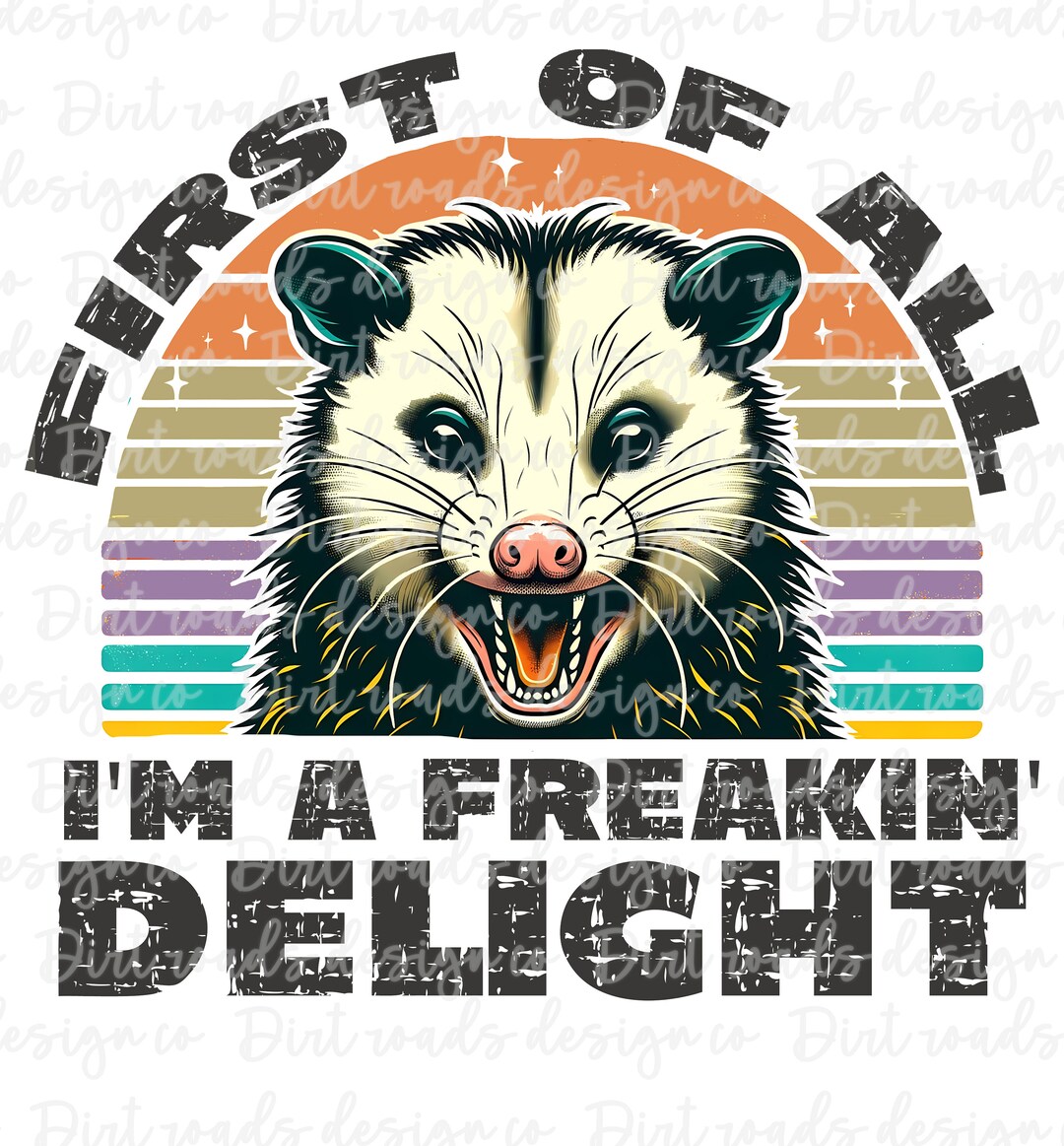 First of All, Angry Possum, Opossum, Feral Animal, Funny Saying ...