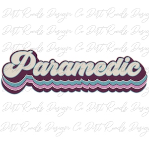 Paramedic Sublimation PNG, Stacked Retro Font Medical, 70's Font ...