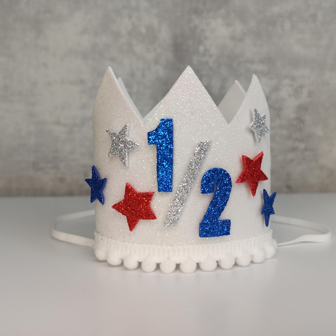 Patriotic Theme Half Birthday Crown, 4th of July Birthday, Our Little ...