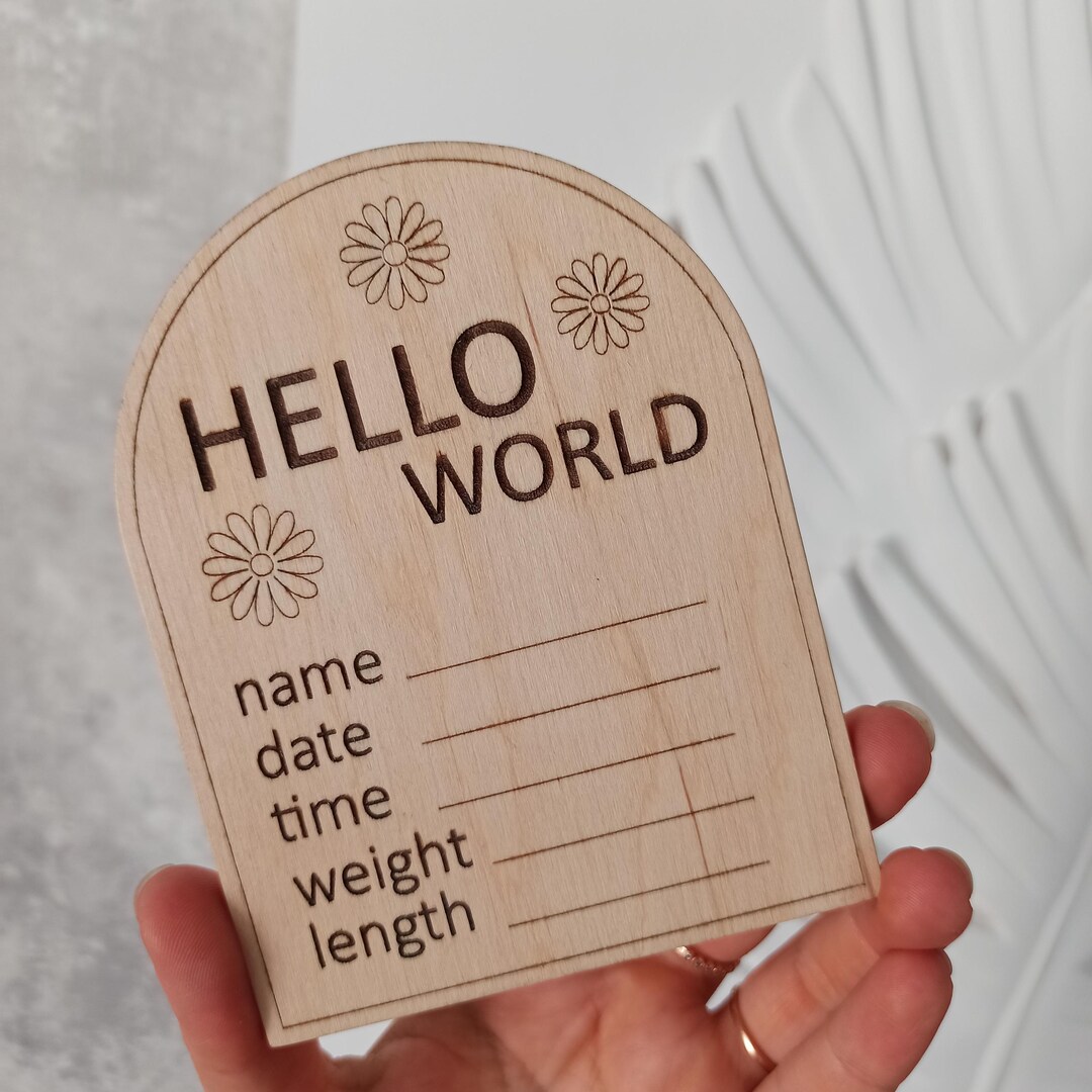 Hello World Baby Sign, Baby Announcement Sign, Newborn Photo Prop, Baby ...