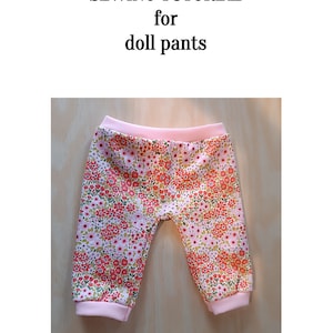 10 Inch Doll Pants Sewing Pattern and Tutorial, Berebguer and Similar ...