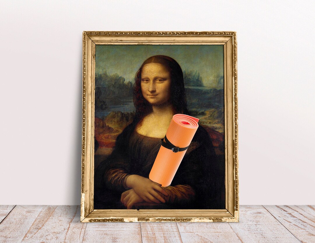 Mona Lisa With Yoga Mat, Quirky Altered Art Print, Renaissance Portrait ...