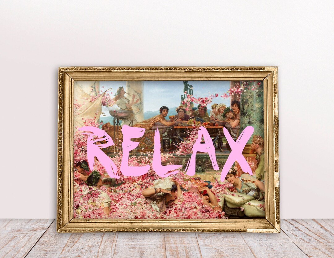 Relax Print, Funny Alter Art Painting, Pink Quotes Saying Poster ...