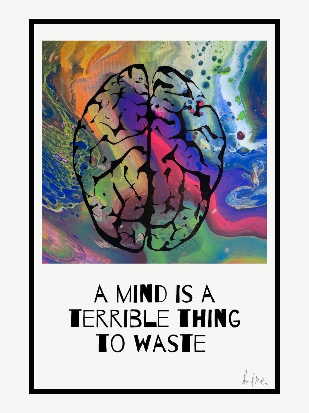 A Mind is a Terrible Thing to Waste ( Art Print ) - Etsy