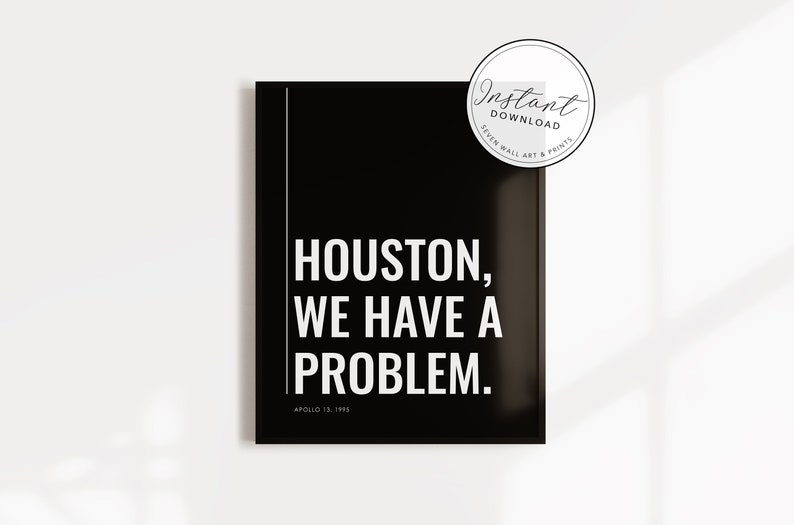 Houston We Have A Problem Apollo 13 Movie Quote BOTH - Etsy