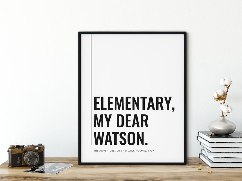 Sherlock Holmes | Elementary My Dear Watson | Detective Poster - Etsy