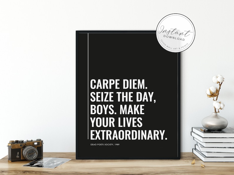 Dead Poets Society Carpe Diem. Seize the Day Boys. Make - Etsy