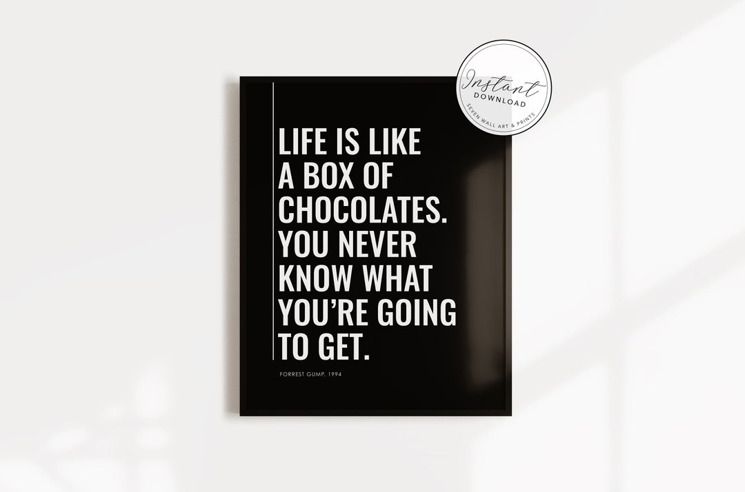 Life is Like A Box of Chocolates | Forrest Gump Quote | Movie Poster ...