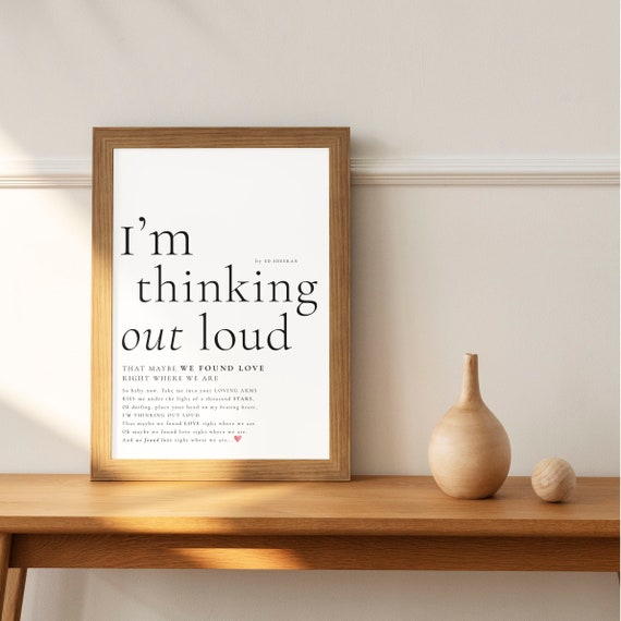 Thinking Out Loud Wall Art