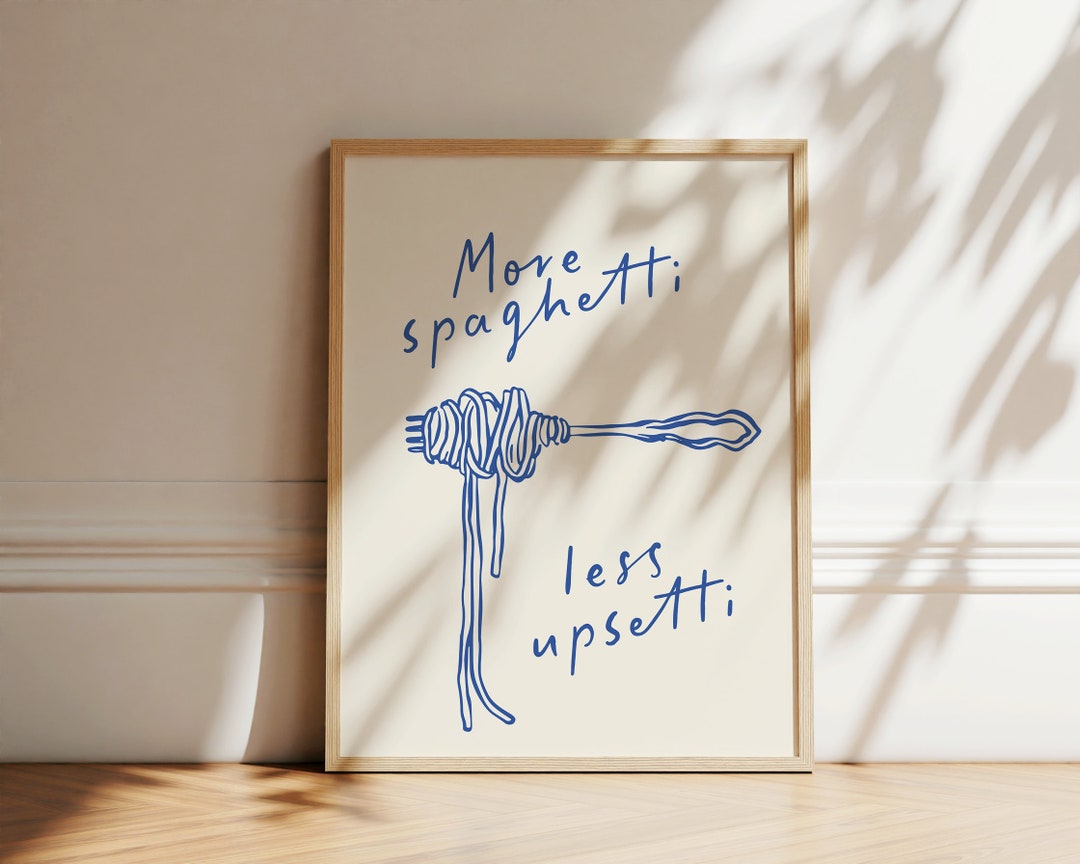 More Spaghetti Less Regretti, Italian Food Poster, Pasta Lover Kitchen ...