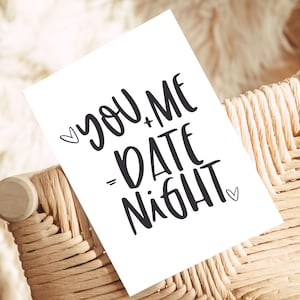 You, Me and Date Night, Anniversary Card, Valentines Card, Love You ...