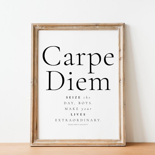 Dead Poets Society Carpe Diem. Seize the Day Boys. Make - Etsy