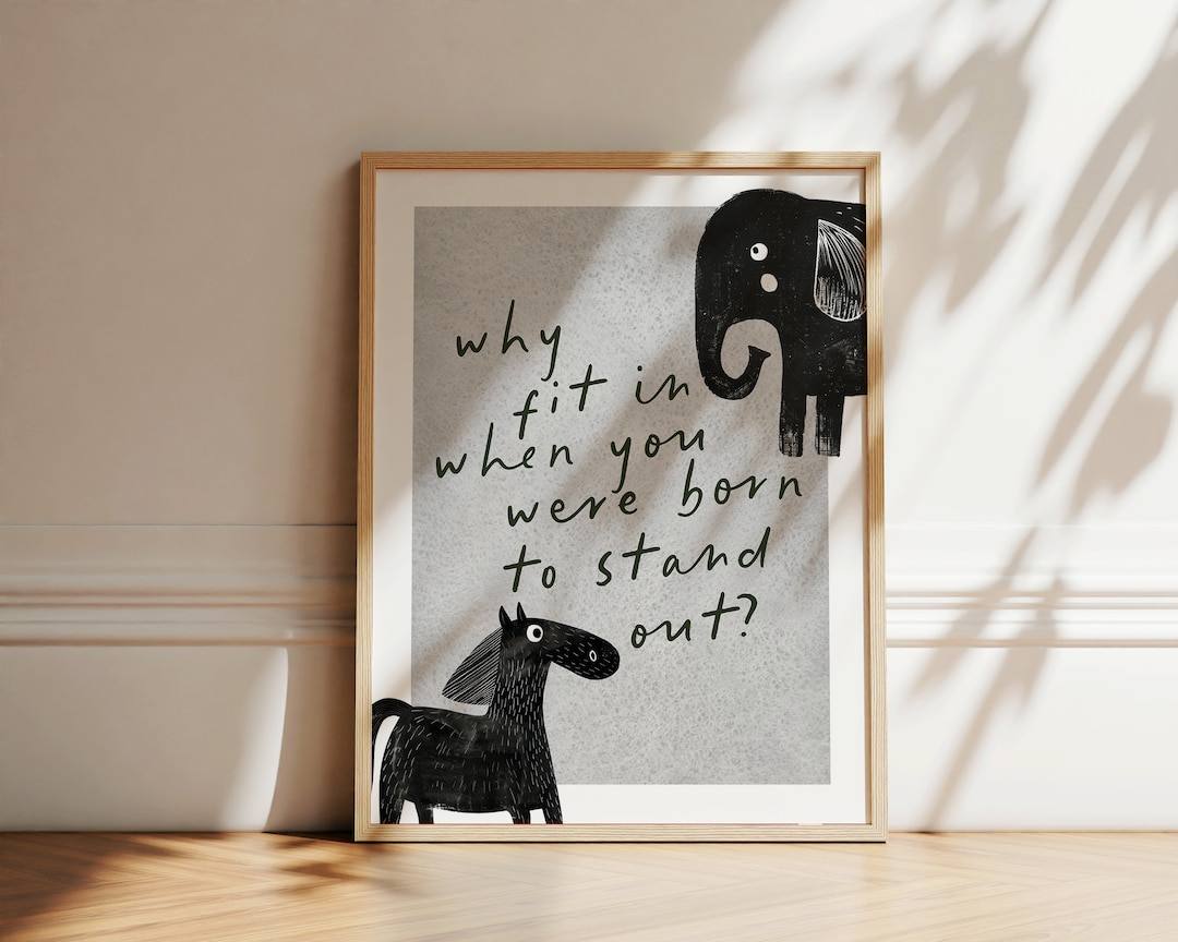Dr Seuss Nursery Quote Print Wall Art, Why Fit in When You Were Born to ...