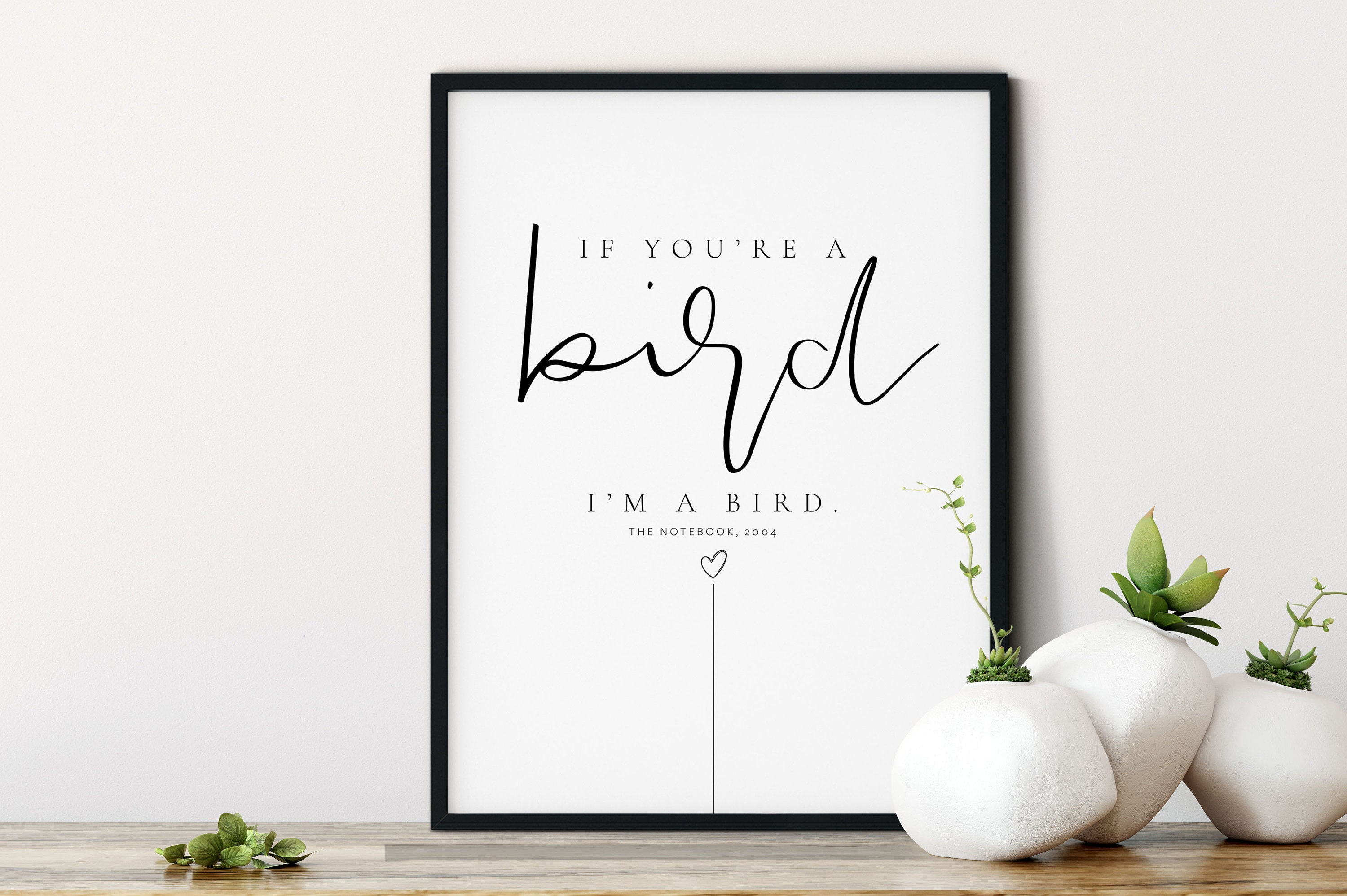 The Notebook, If You're a Bird I'm a Bird, Love Film QUOTE, Noah and ...