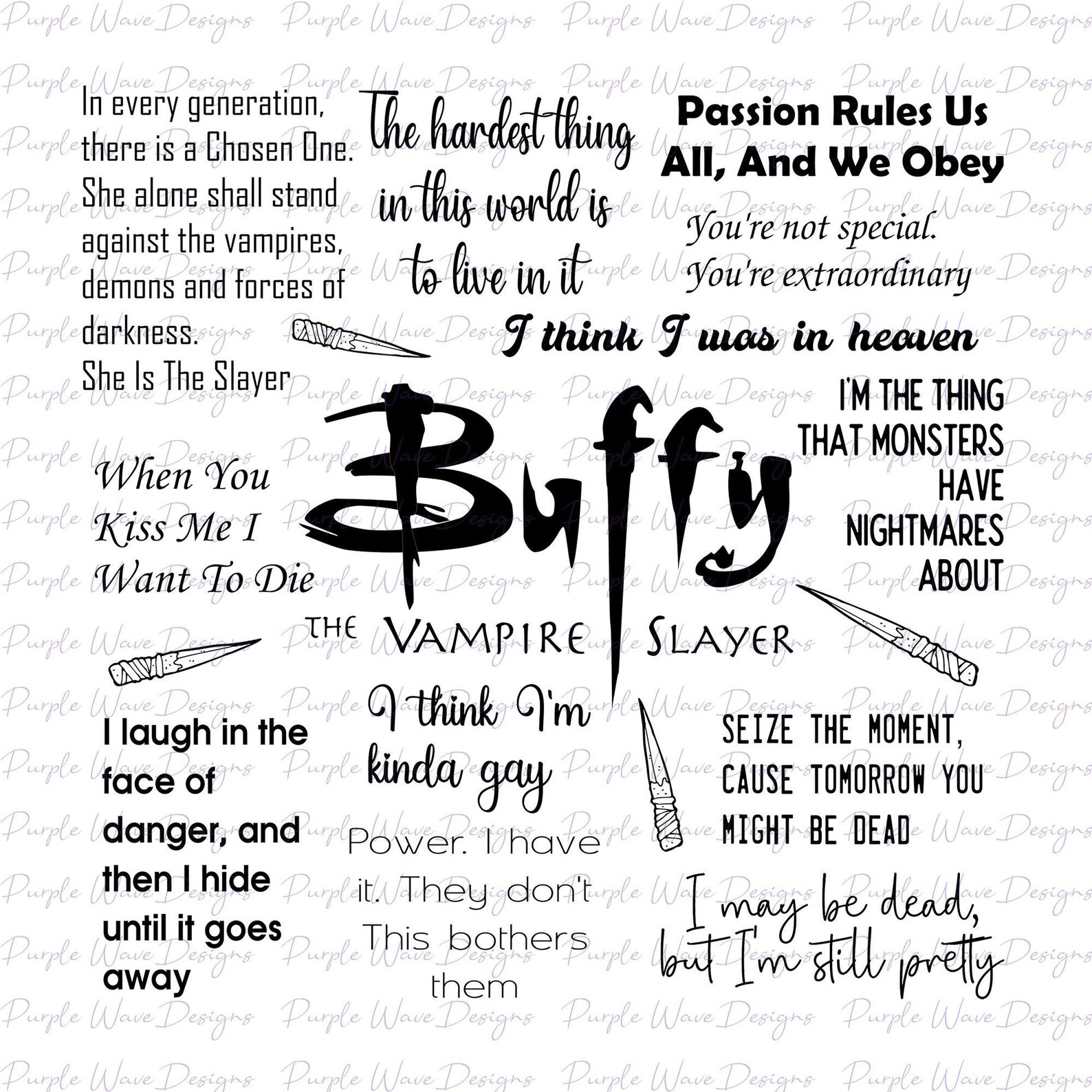 Buffy the Vampire Slayer Quote Design - Cut Vector Digital Download Svg ...