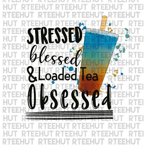 Loaded Tea Obsessed PNG / Digital Download / Sublimation - Etsy