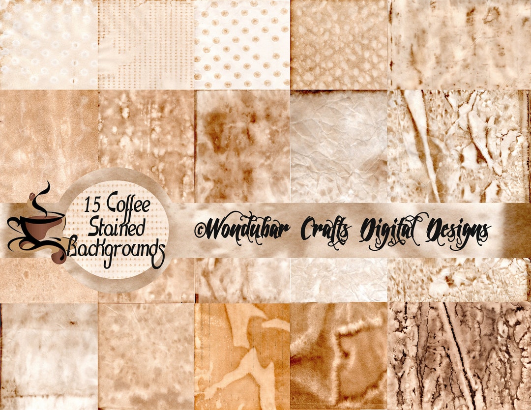 COFFEE Stained Digital Background Papers, 15 Different Backgrounds Used ...