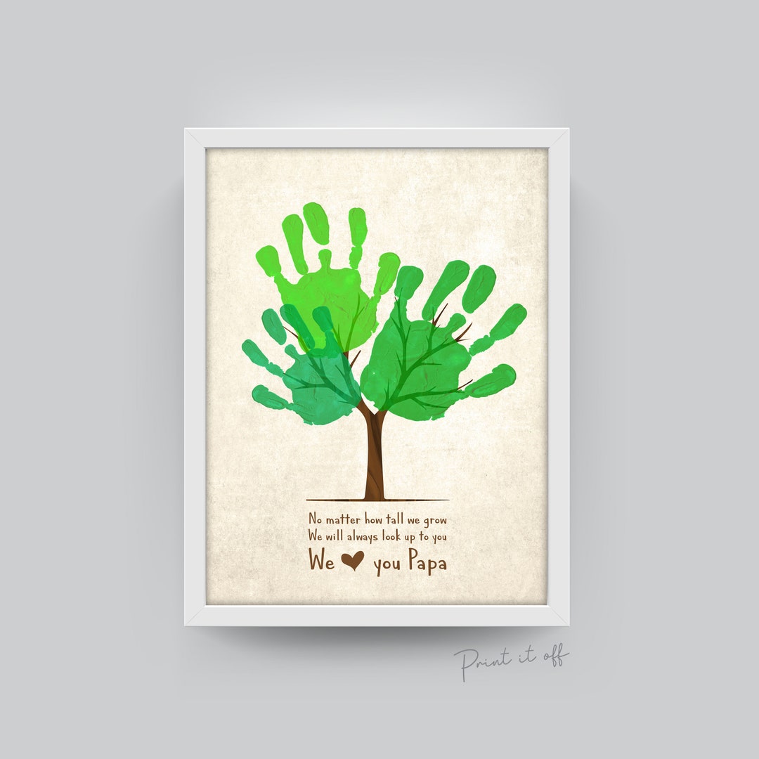 No Matter How Tall We Grow / Love You Papa Tree / Father's Day Dad ...