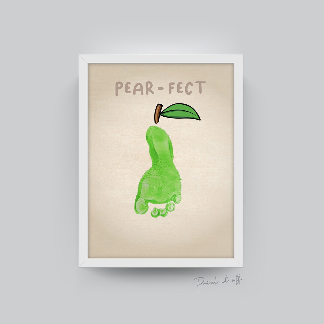 Pear-fect Perfect Pear Foot / Footprint Handprint Art / Card DIY Craft ...