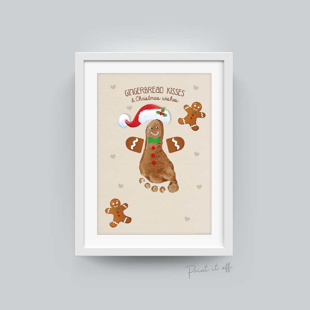 Gingerbread Man Kisses Christmas Wishes Footprint Handprint Art Craft ...