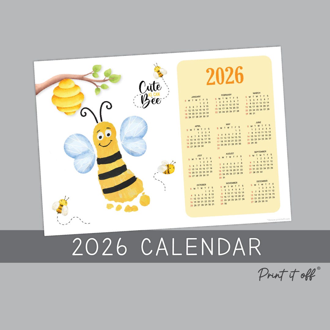 2026 Cute as Can Bee Calendar Year Yearly / Handprint Footprint Art ...