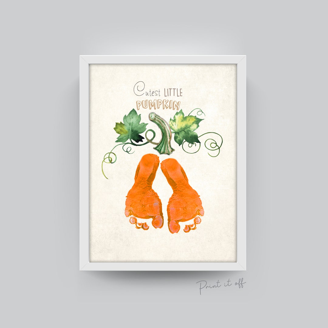 Cutest Little Pumpkin / Footprint Feet Hands Handprint / Halloween Art ...