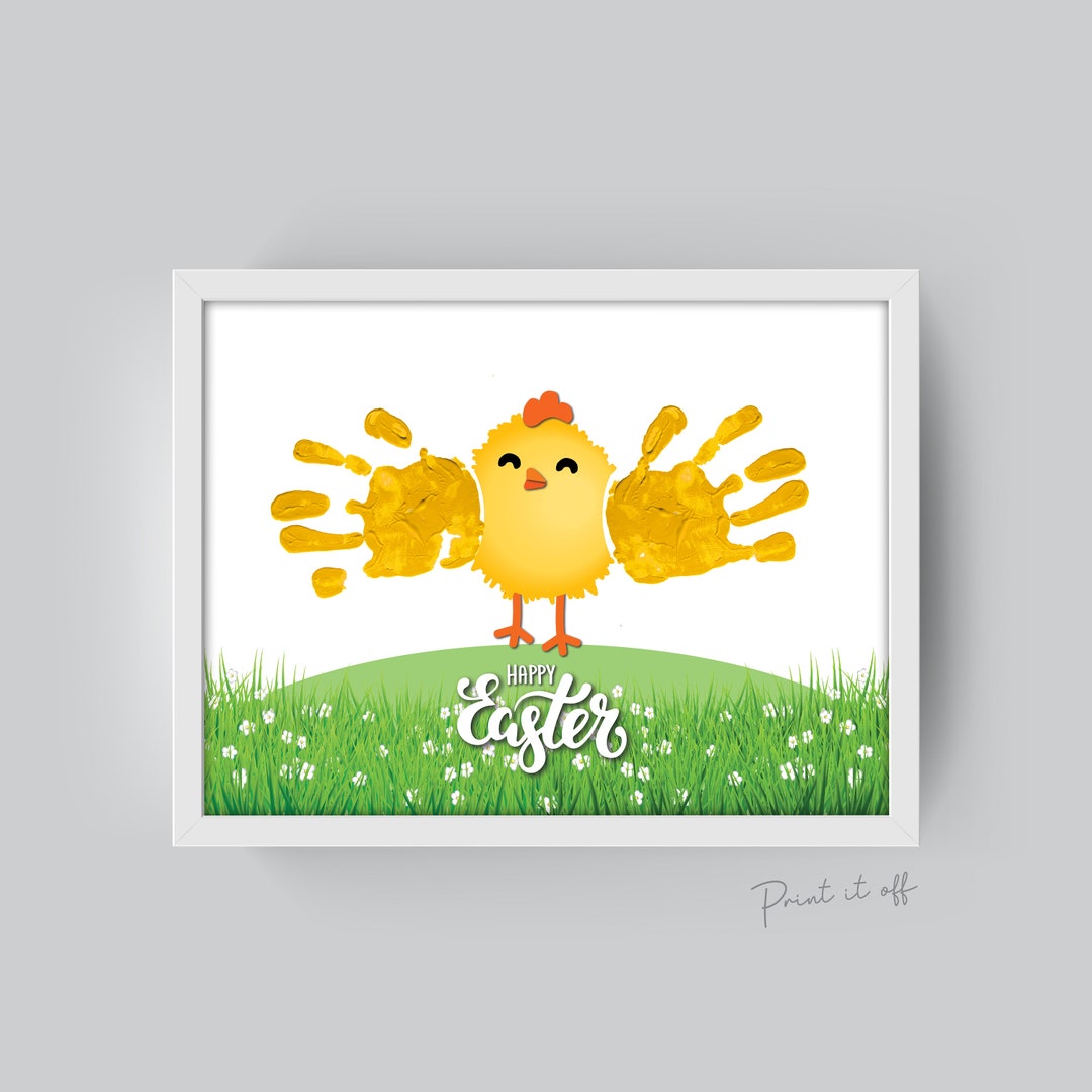 Easter Chick Chicken / Handprint Art / Happy Easter / Kids Baby Kids ...