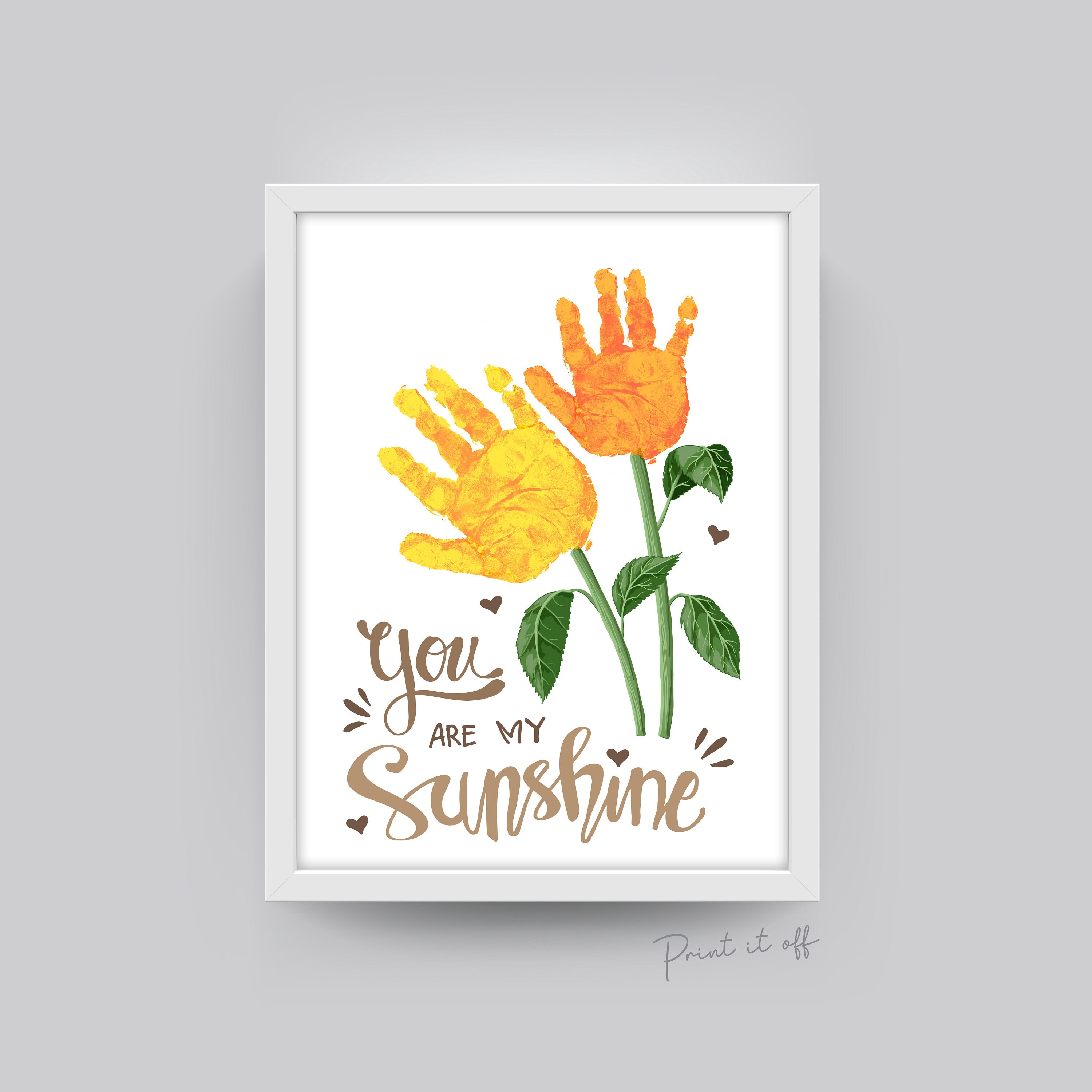 You Are My Sunshine Handprint Craft Art / Sun Flower 2 Hands / | Etsy