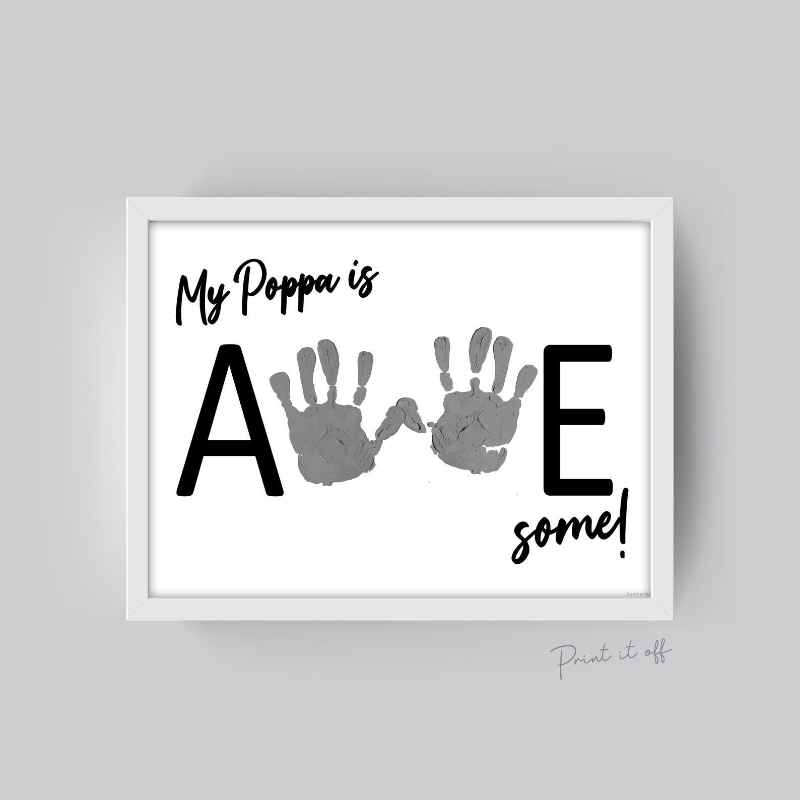My Poppa is Awesome /handprint Art Craft / Baby Kids Toddler Hands ...
