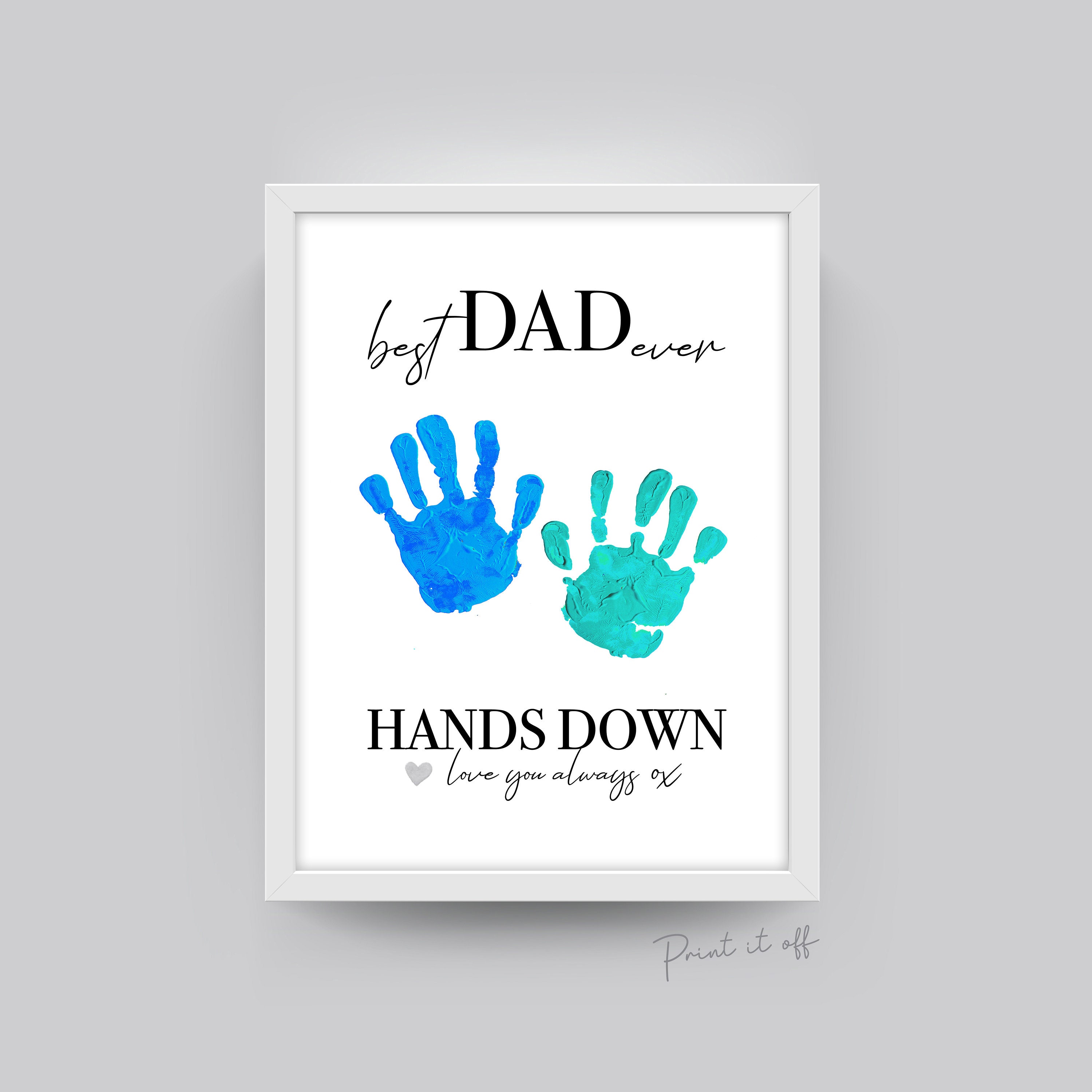 Handprint Art Craft Best Dad Hands Down Father s Day Etsy UK