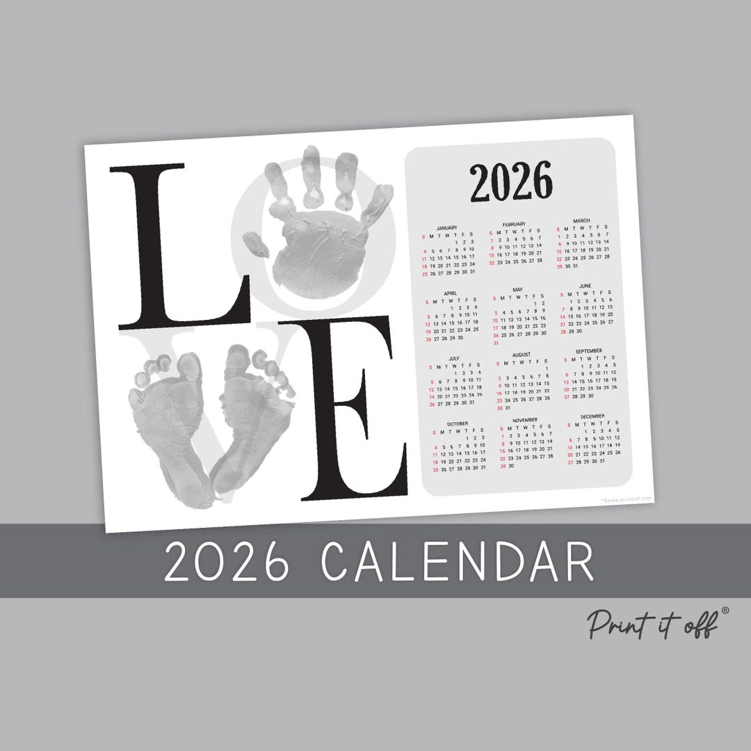 2026 Love Year Yearly Calendar / Handprint Footprint Art Craft ...