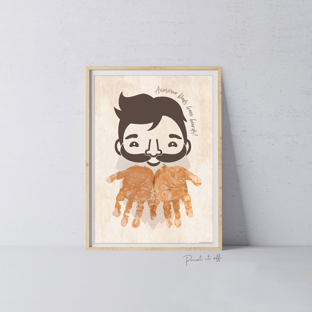 Awesome Dads Have Beards / Hand Handprint Art Craft / Father's Day ...