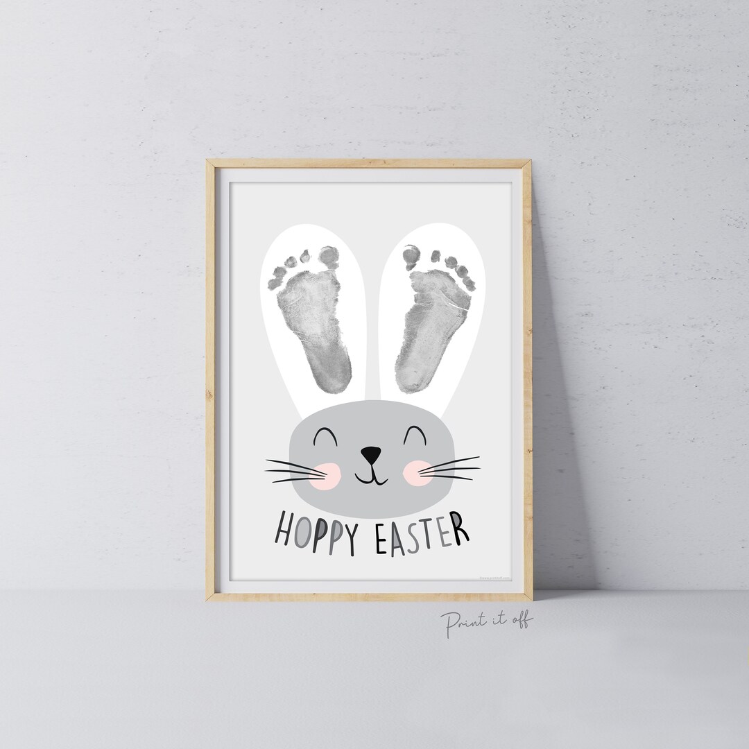 Hoppy Easter / Footprint Handprint Art / Cute Bunny Feet / Happy Easter ...
