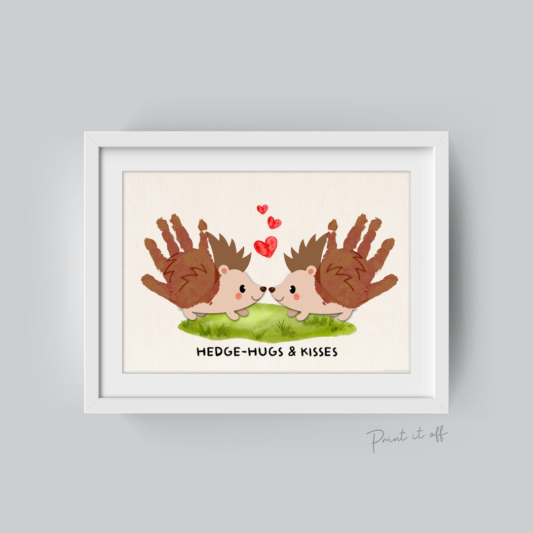 Hedge-hugs & Kisses Handprint Art Craft / Valentines Love Thanksgiving ...