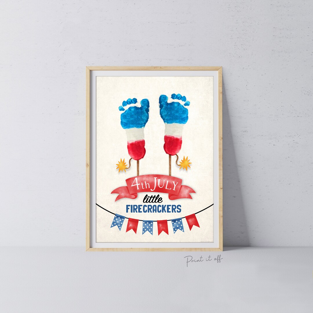 Firecrackers 4th of July / Footprint Handprint Art Craft / First ...