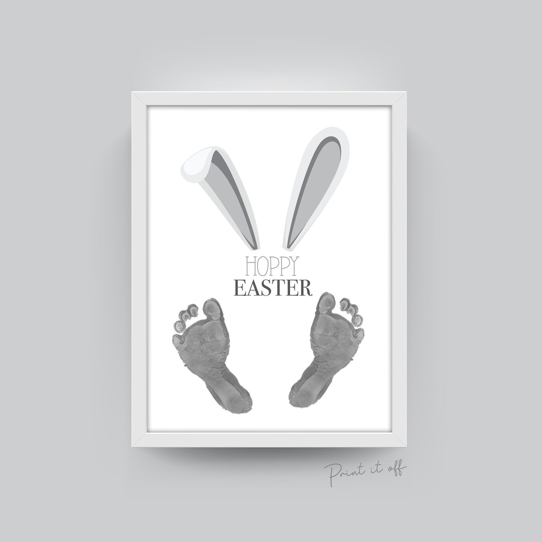 Hoppy Easter Grey / Footprint Art / Cute Bunny Ears Feet / Kids Baby ...