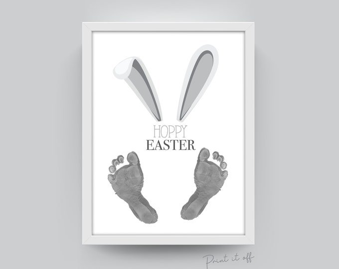 Hoppy Easter, Easter Bunny Footprint Art, Cute Bunny Ears Feet, Happy ...