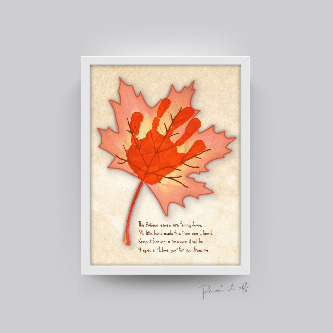Autumn Fall Leaf / Handprint Art / Leaves Leafs Season / Thanksgiving ...