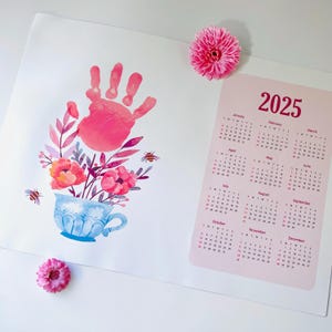 2025 Flower Teacup Year Calendar / Handprint Footprint Art Craft ...