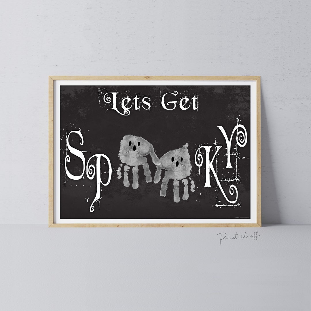 Let's Get Spooky Ghost / Footprint Handprint Foot Hand Halloween Art ...