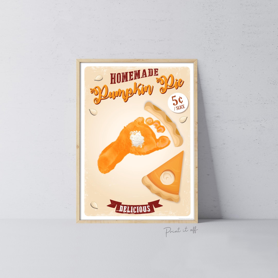 Pumpkin Pie Footprint Foot Hand Art Craft / Thanksgiving Fall Autumn ...