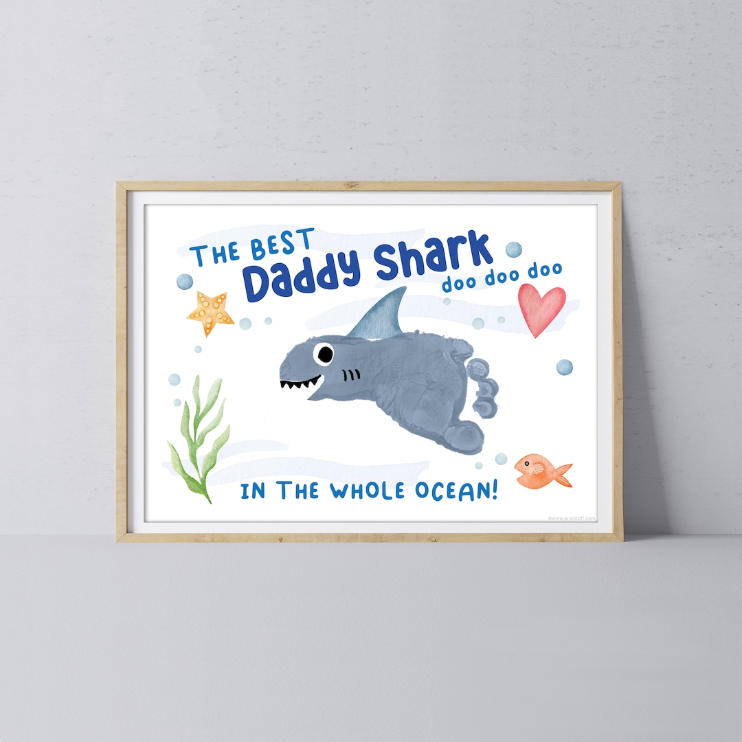 Best Daddy Shark / Footprint Handprint Art Craft Dad Father's Day ...