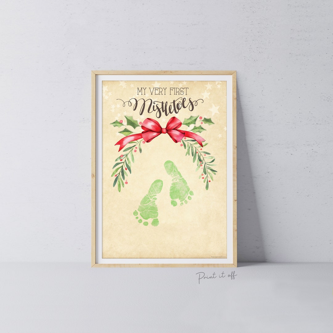 First 1st Mistletoes Footprint Foot Feet Art Craft / Christmas Xmas ...
