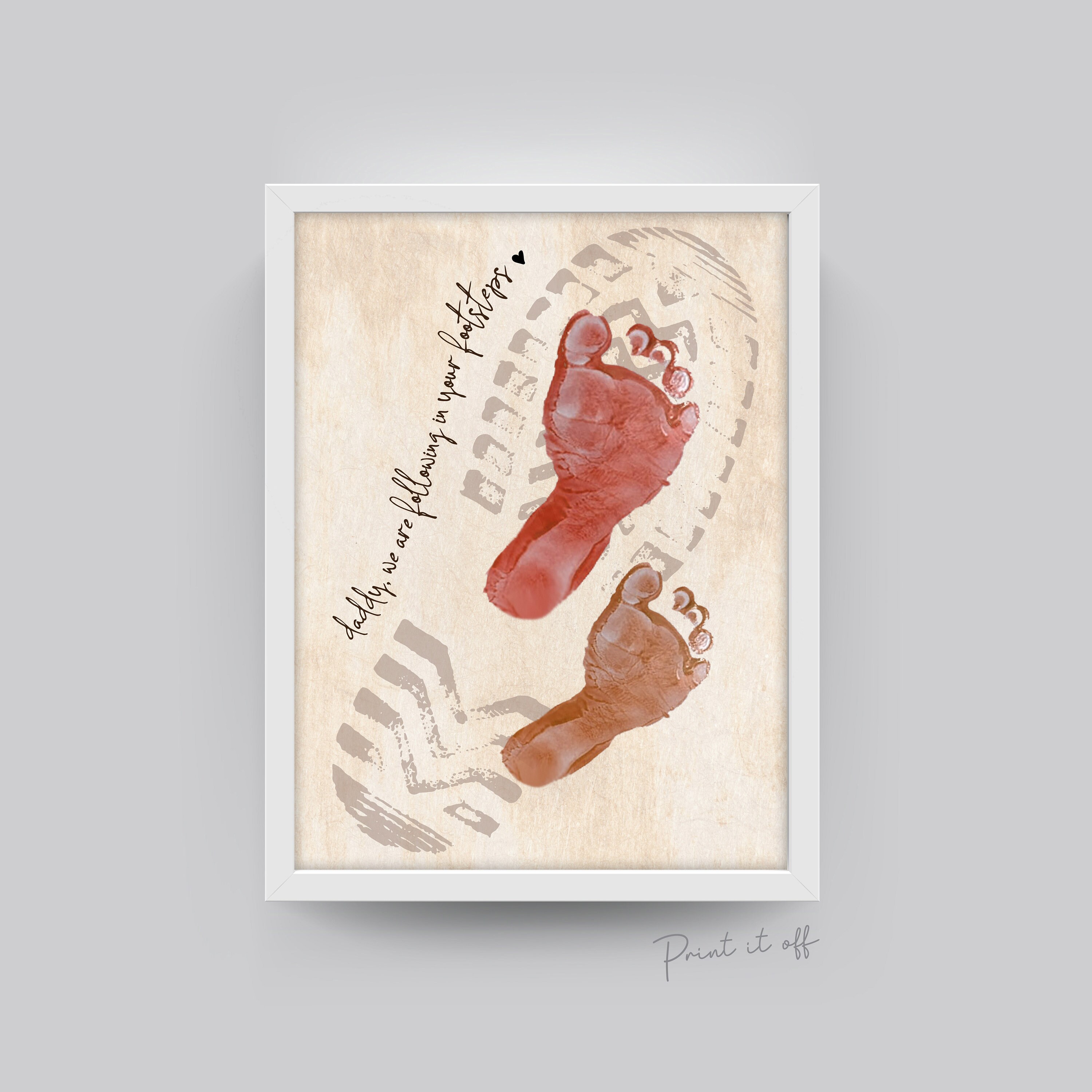 Daddy We Are Following in Your Footsteps Footprints / Art - Etsy Australia