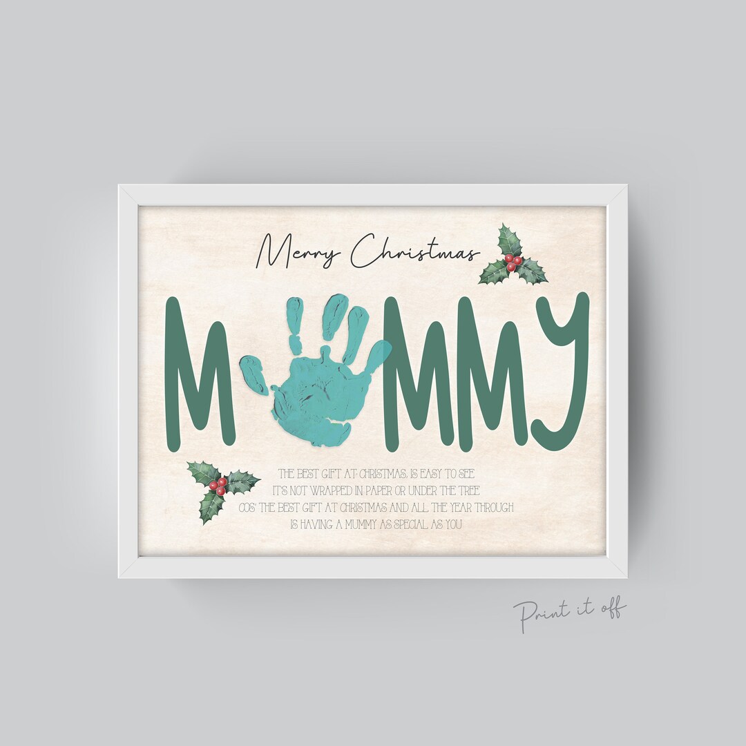 Mummy Mum Handprint Art Card / Christmas Xmas Handprint Craft / Baby ...