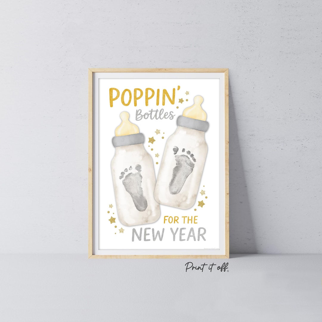 Poppin' Bottles New Year - Handprint Footprint Art Craft Printable ...