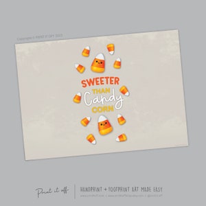 Sweeter Than Candy Corn Footprint Handprint Foot Hand Halloween Art ...