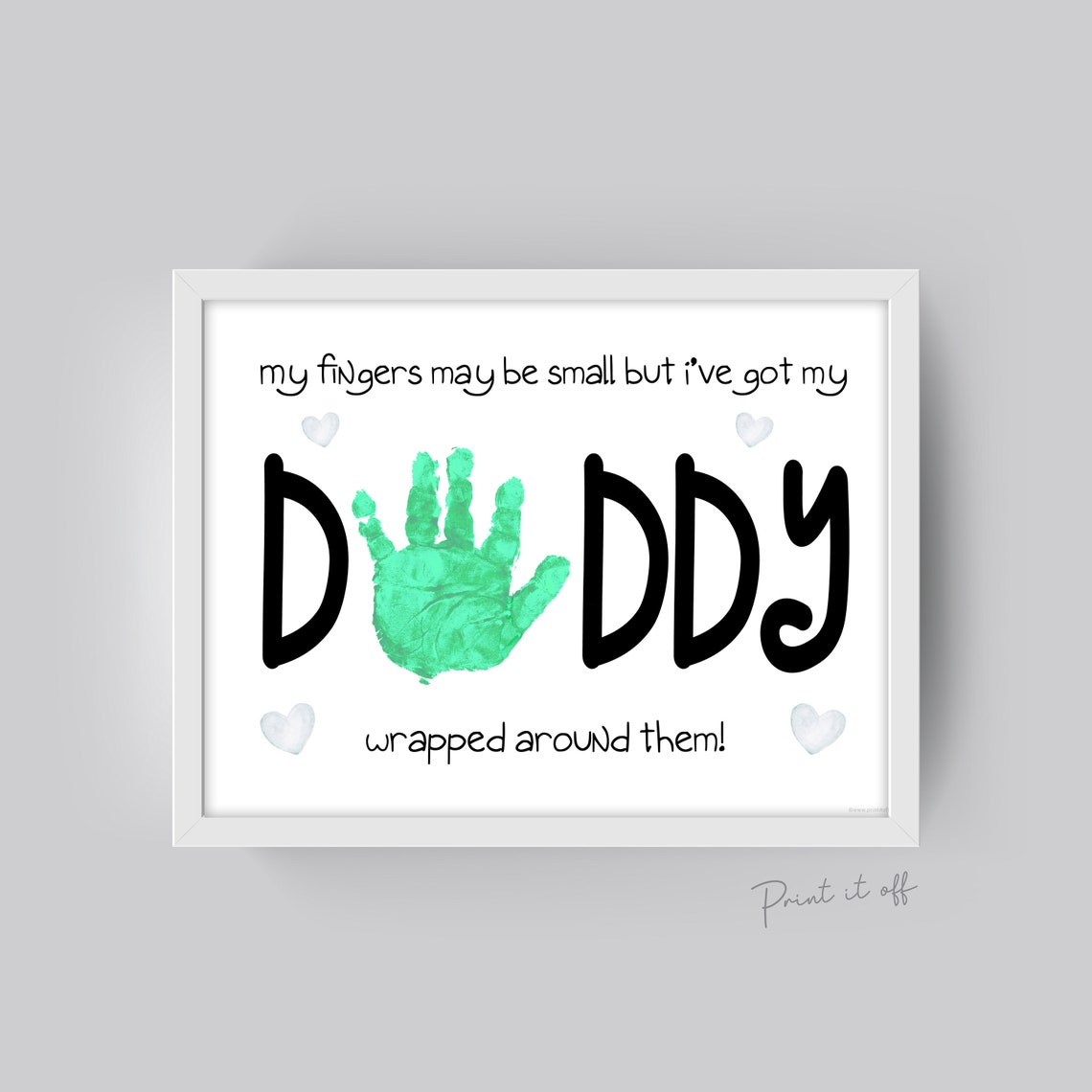 Handprint Art Craft / Daddy Dad / Small Fingers Wrapped Around - Etsy